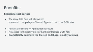 Trusted Types and the end of DOM XSS | PPT