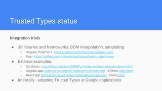Trusted Types @ W3C TPAC 2018 | PPT