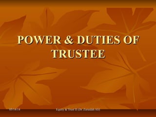 Power and Duties of Trustee | PPT