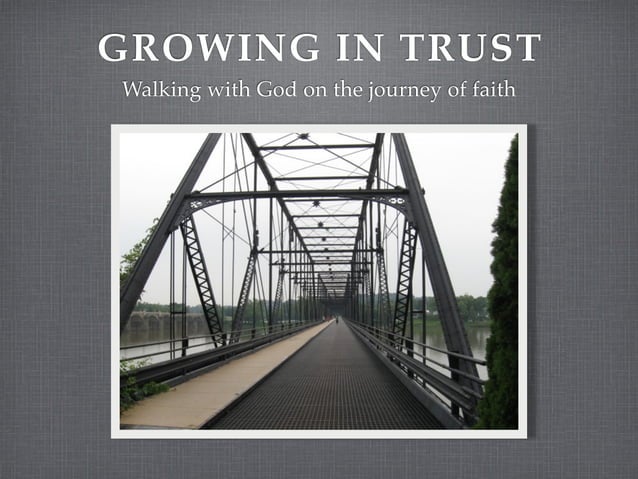 Growing in Trust | PPT