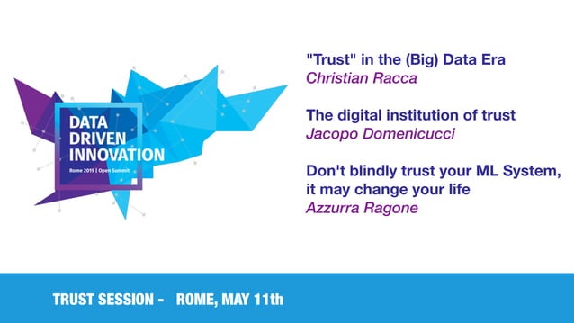 "Trust" in the (Big) Data Era(Christian Racca ,TOP-IX / TOrino Piemonte ...