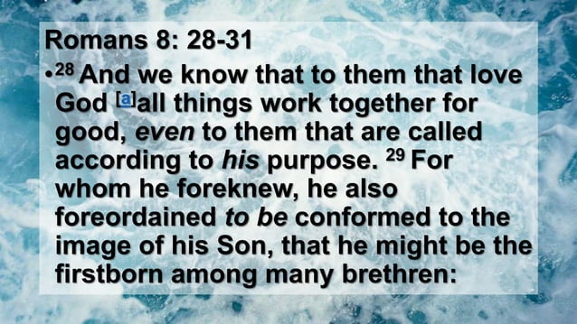 Trusting God's Providence | Verse: Romans 8: 28-31 | PPT