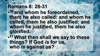Trusting God's Providence | Verse: Romans 8: 28-31 | PPTX