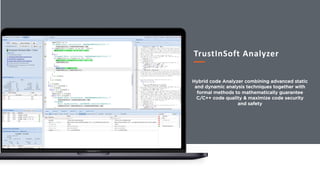 Mathematically Guaranteeing Code Correctness with TrustInSoft | PPT