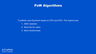TrustNote Cryptographic Algorithms Overview | PPT