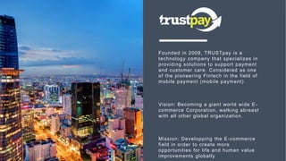 Trustpay-digital payment platform | PPT