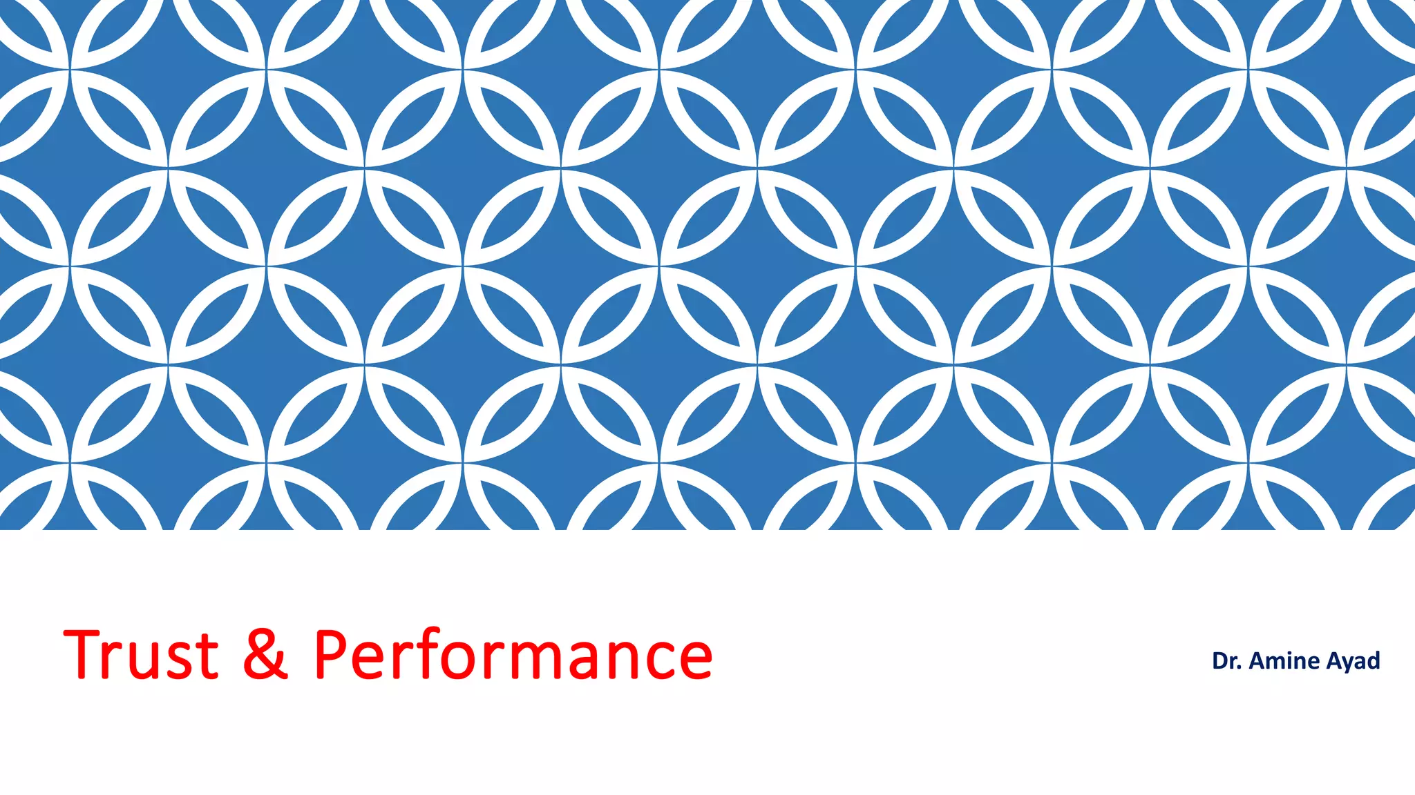 Trust & Performance: How Integrity Builds Both | PPT