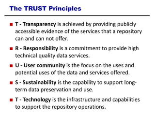Introducing the TRUST Principles for Trustworthy Data Repositories | PPTX