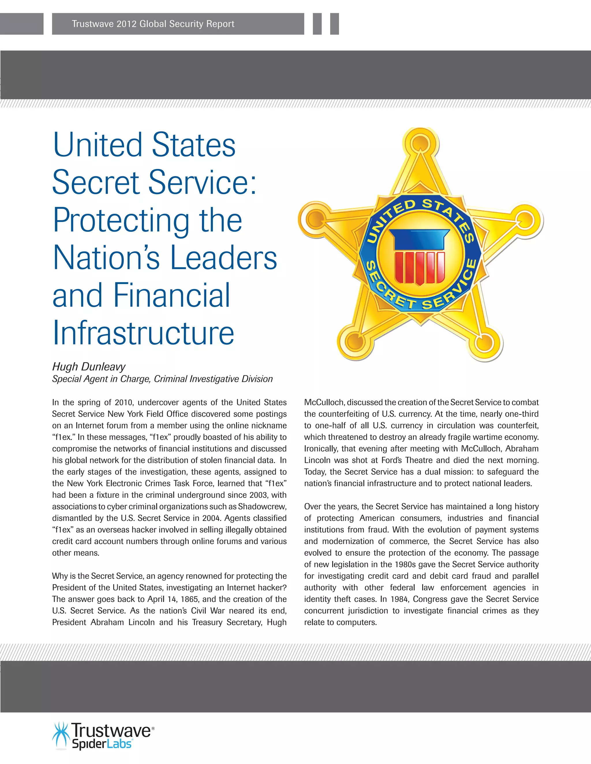 United States Secret Service: Protecting the Nation's Leaders and ...