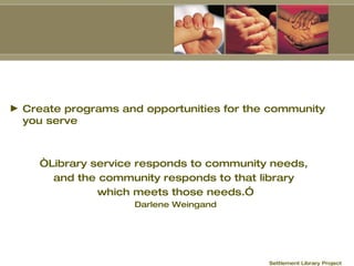 The Settlement Library Project | PPT