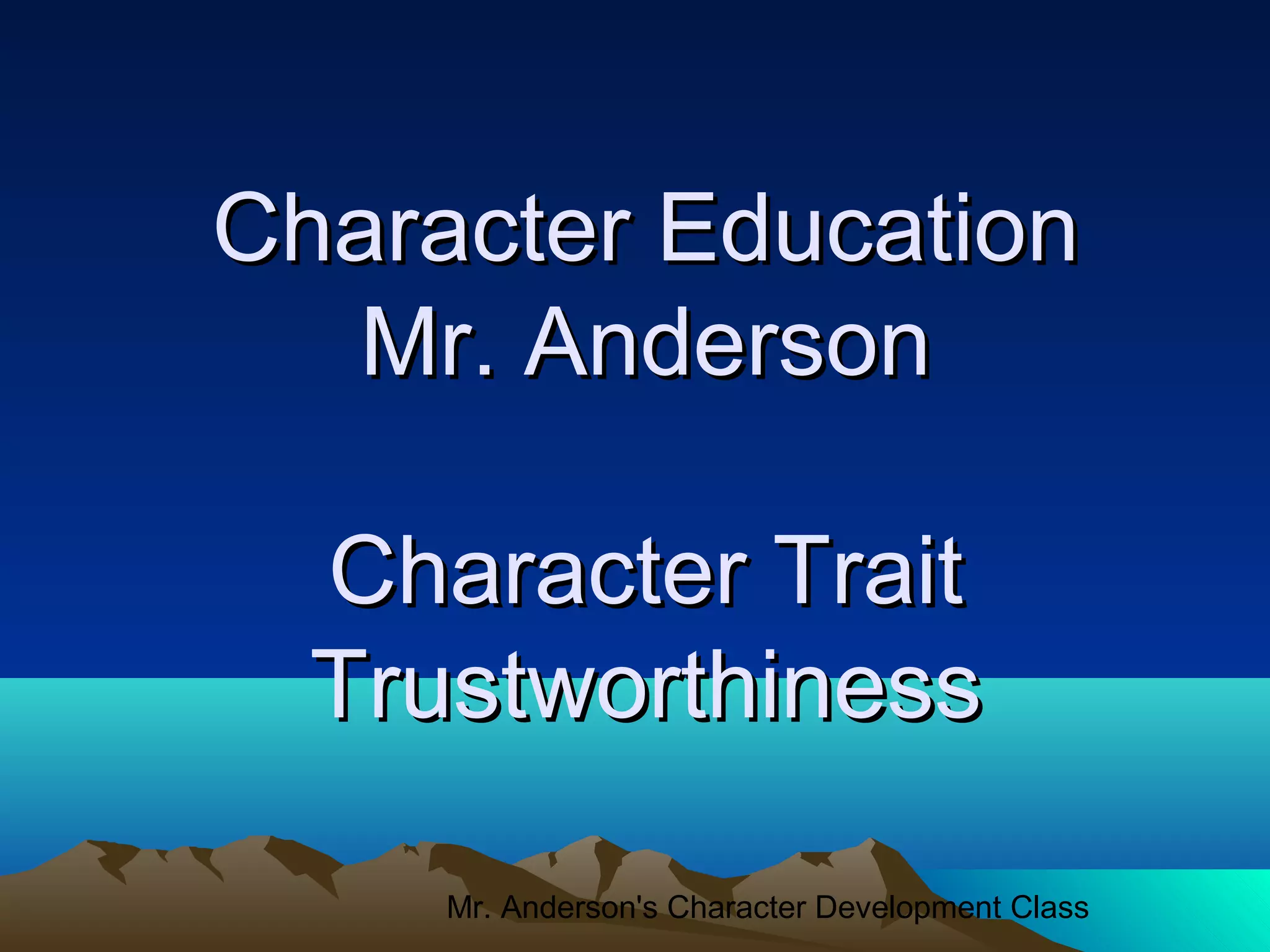 Trustworthiness | PPT