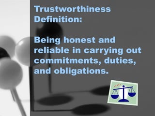 BMS Character Education - Trustworthiness | PPT