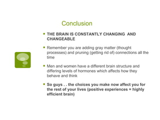 Truth about the teenage brain | PPT