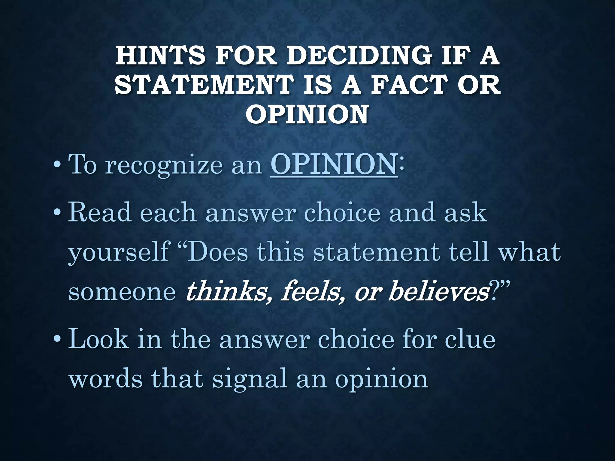 TRUTH AND OPINION-Week 2.ppt