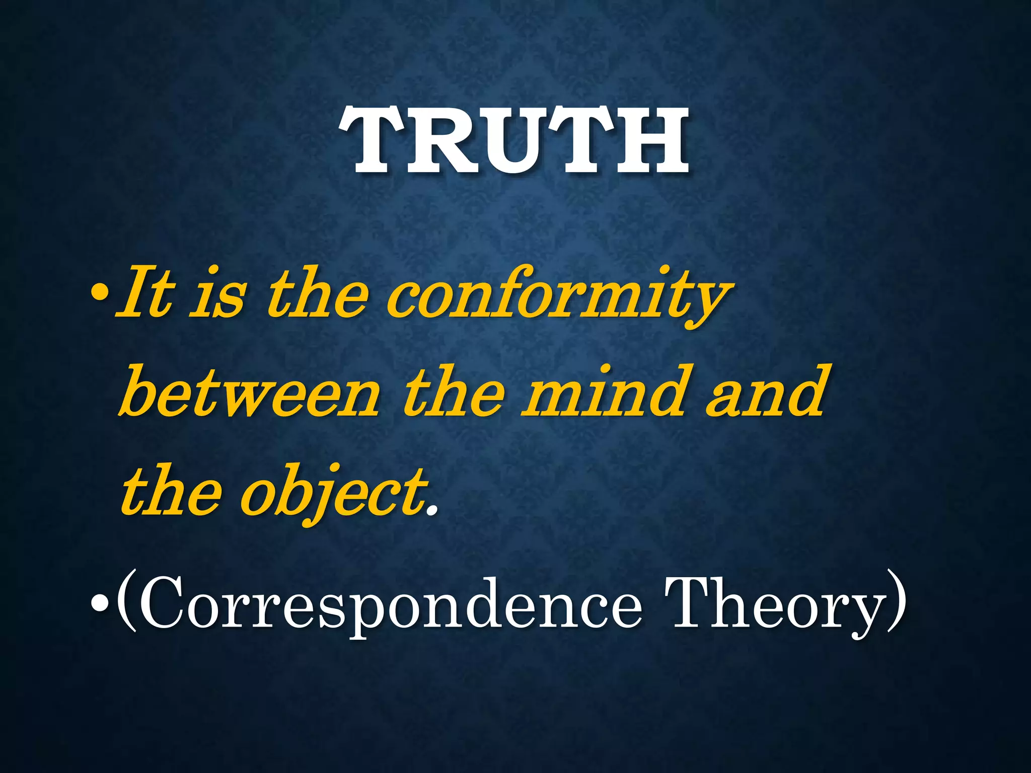 TRUTH AND OPINION-Week 2.ppt