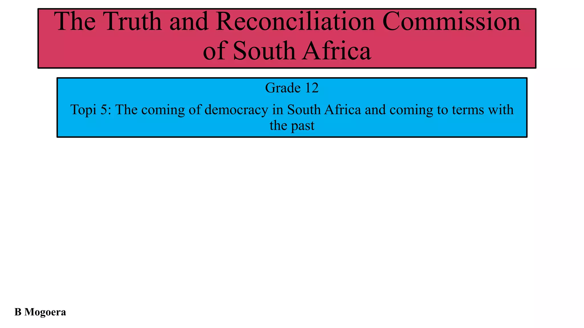 Truth and Reconcilliation commission powerpoint done final presentation ...