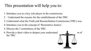 Truth and Reconcilliation commission powerpoint done final presentation ...