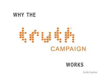 The Truth Campaign | PPTX