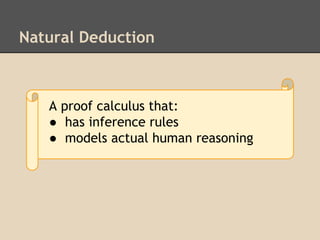 Truth, deduction, computation lecture 7 | PPT