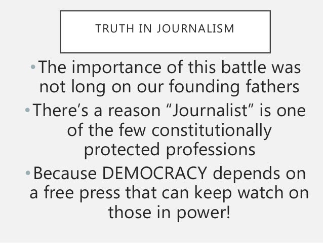 Truth in journalism final LUTHER