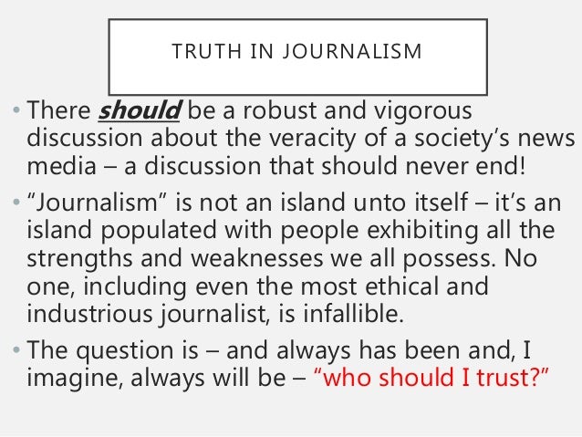 Truth in journalism final LUTHER