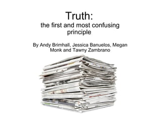 Truth & journalism | PPT
