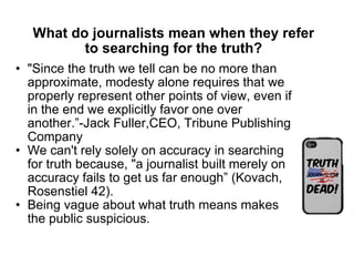 Truth & journalism | PPT