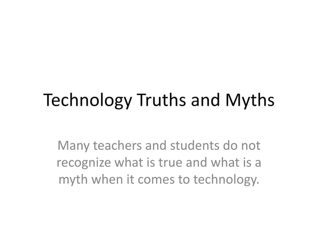 Truths and myths pp | PPTX