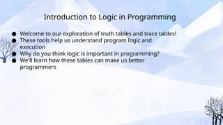 Truth Tables and Logical Operators (2).pptx