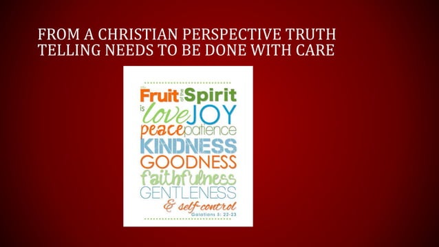 Truth Telling & Truth Suppression:Lies, Myths. and Realities | PPT