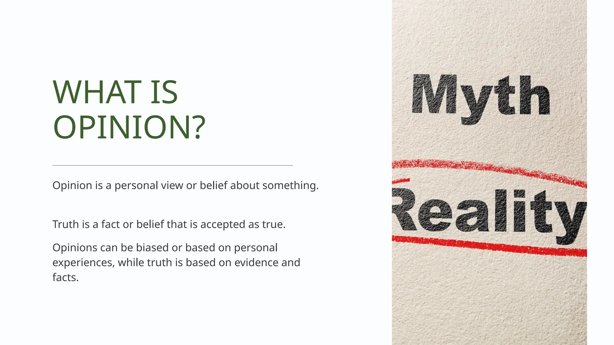 Truth vs Opinion A Guide to Distinguishing What's Real.pptx