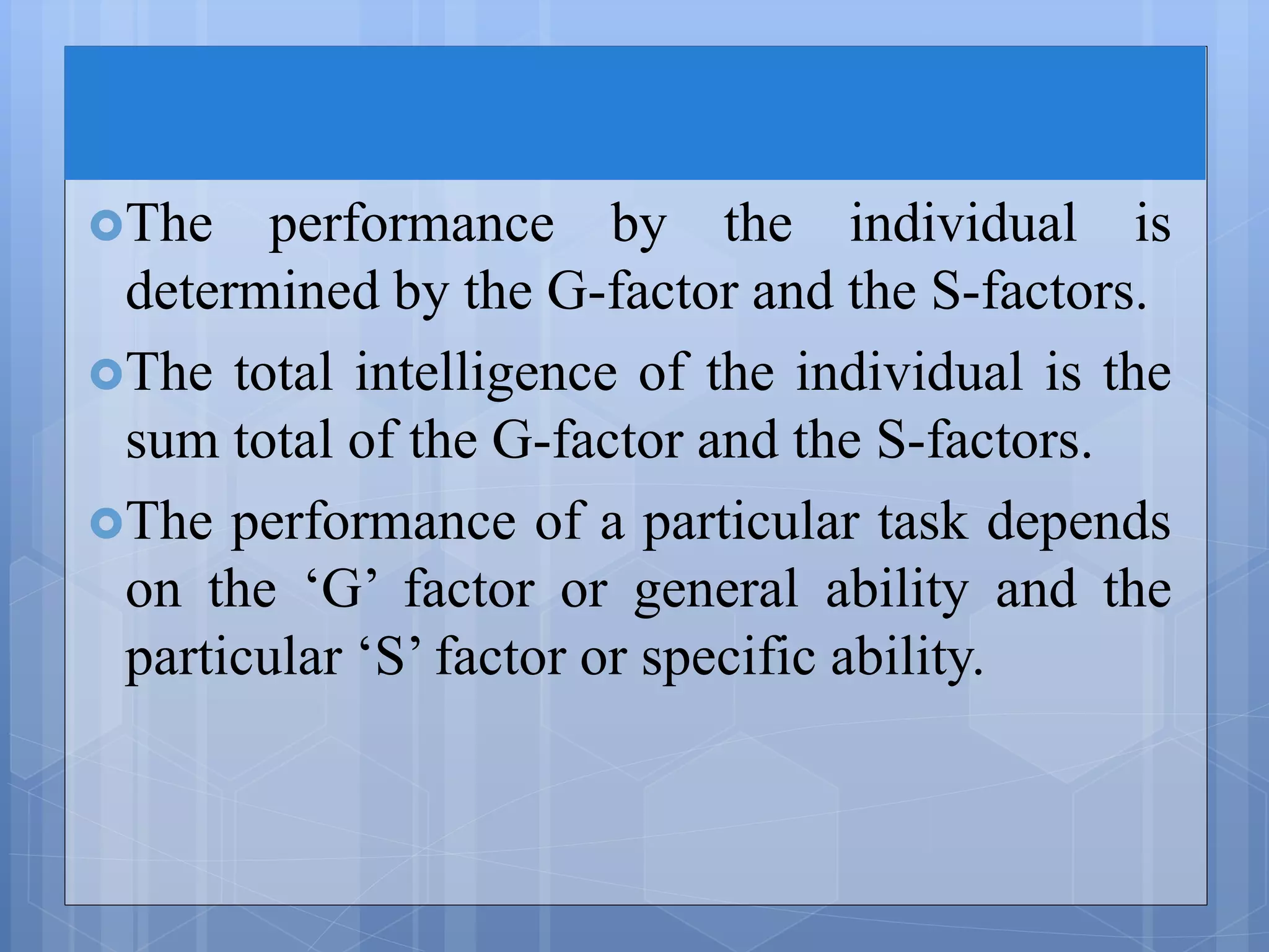 Spearman 2 factor theory | PPTX