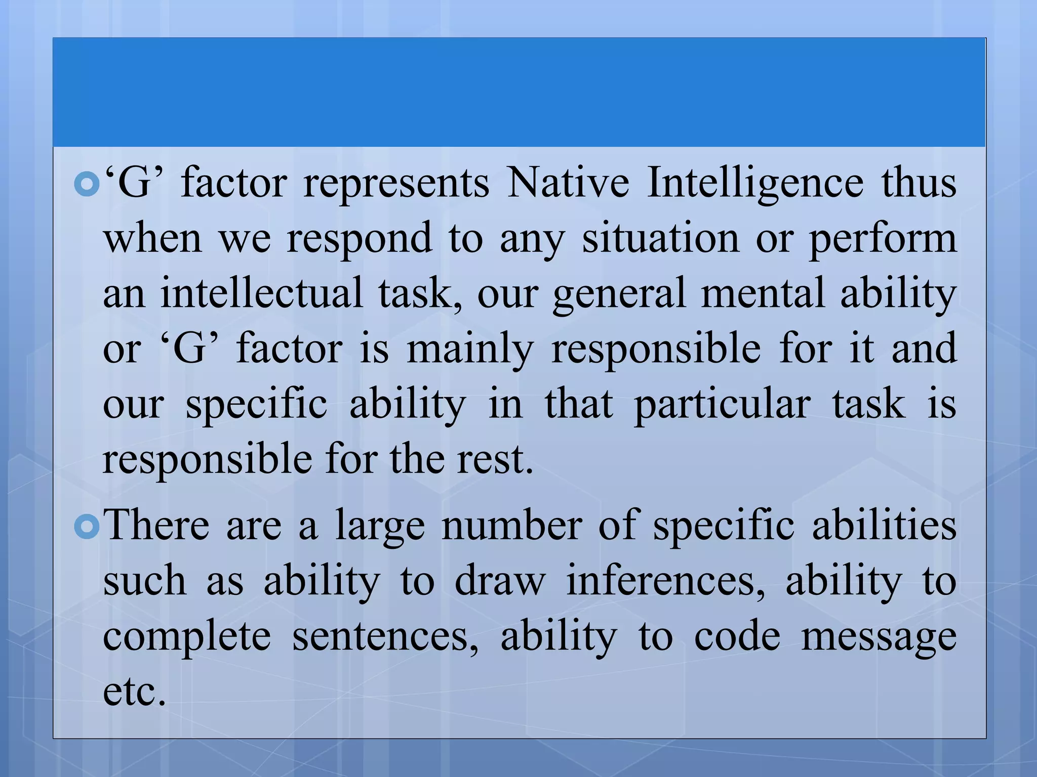 Spearman 2 factor theory | PPTX