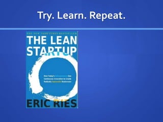 Try. Learn. Repeat. | PPT