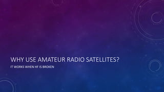 Try amateur satellites presentation | PPTX