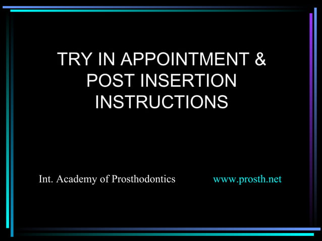 Try in appointment&post insertion instructions | PPT