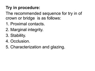 Try in of crown and bridge | PPT