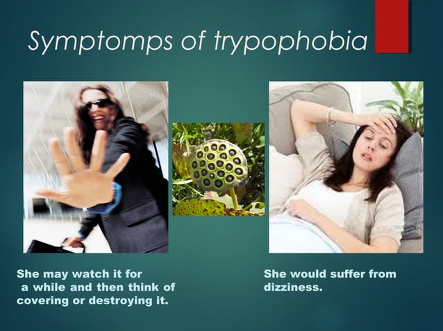 Trypophobia | PPT