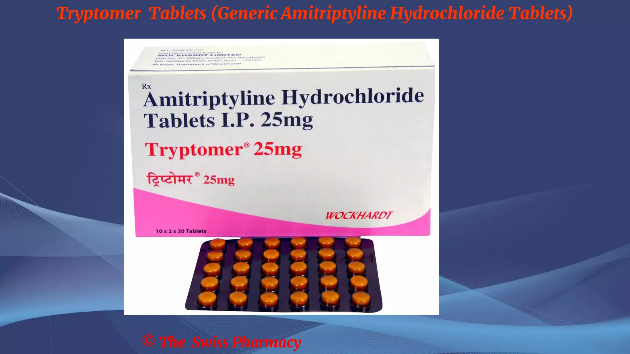 Tryptomer Tablets (Generic Amitriptyline Hydrochloride Tablets) | PPT