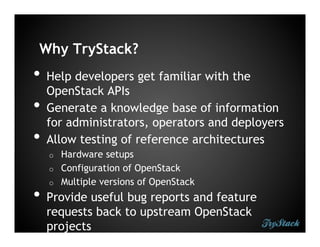 TryStack: A Sandbox for OpenStack Users and Admins | PPT