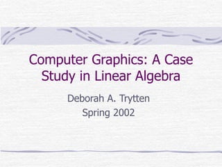 Trytten computergraphics(1) | PPT