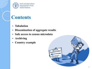 Tabulation, Dissemination and Archiving | PPT