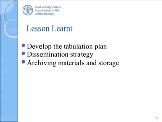 TABULATION, ARCHIVING AND DISSEMINATION | PPT