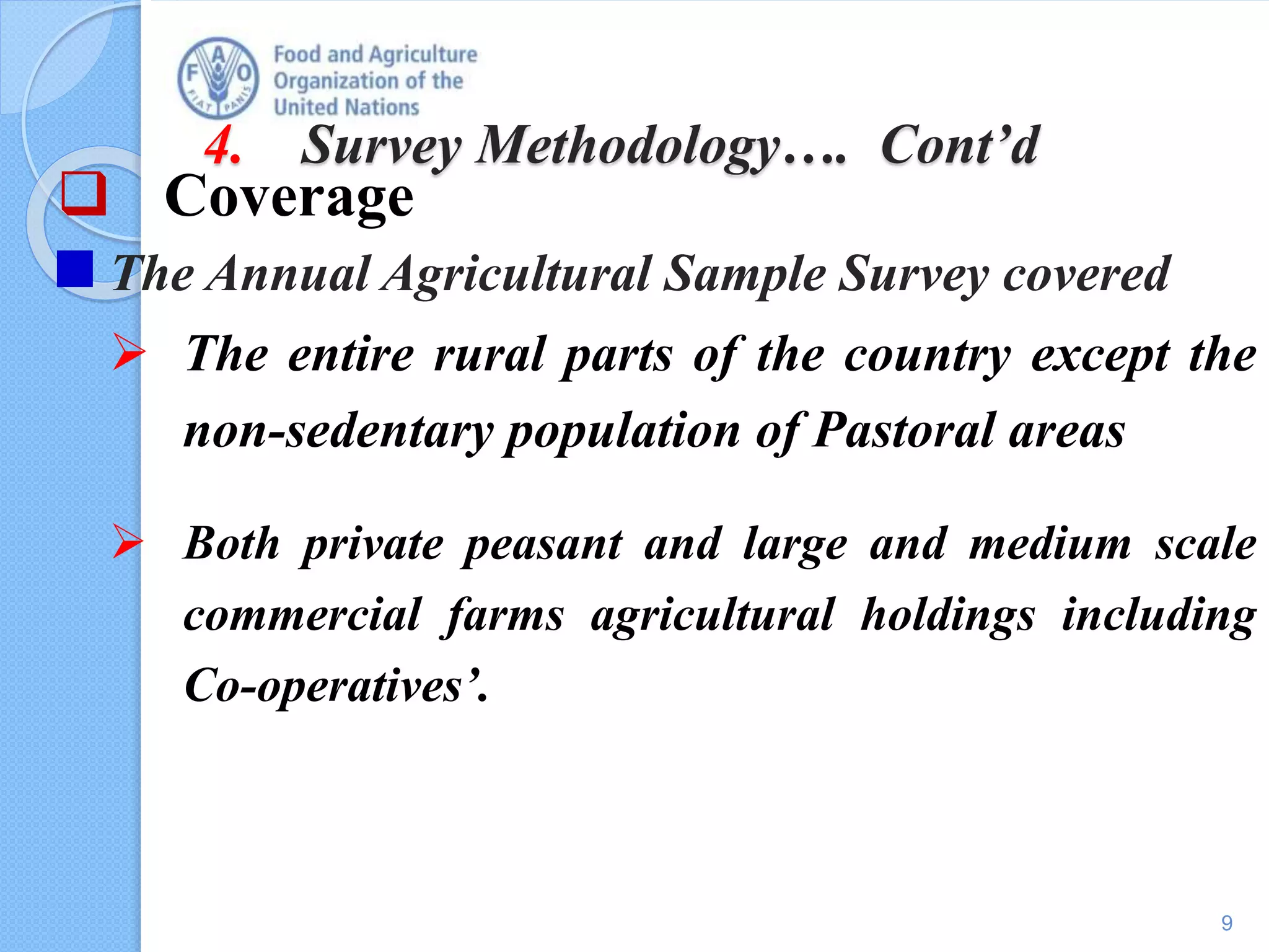 The Annual Agricultural Sample Survey Tabulation, Dissemination ...