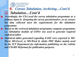The Annual Agricultural Sample Survey Tabulation, Dissemination ...