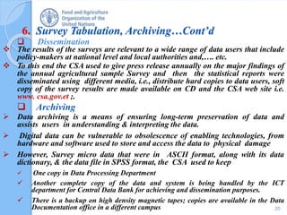 The Annual Agricultural Sample Survey Tabulation, Dissemination ...
