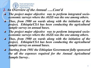 The Annual Agricultural Sample Survey Tabulation, Dissemination ...