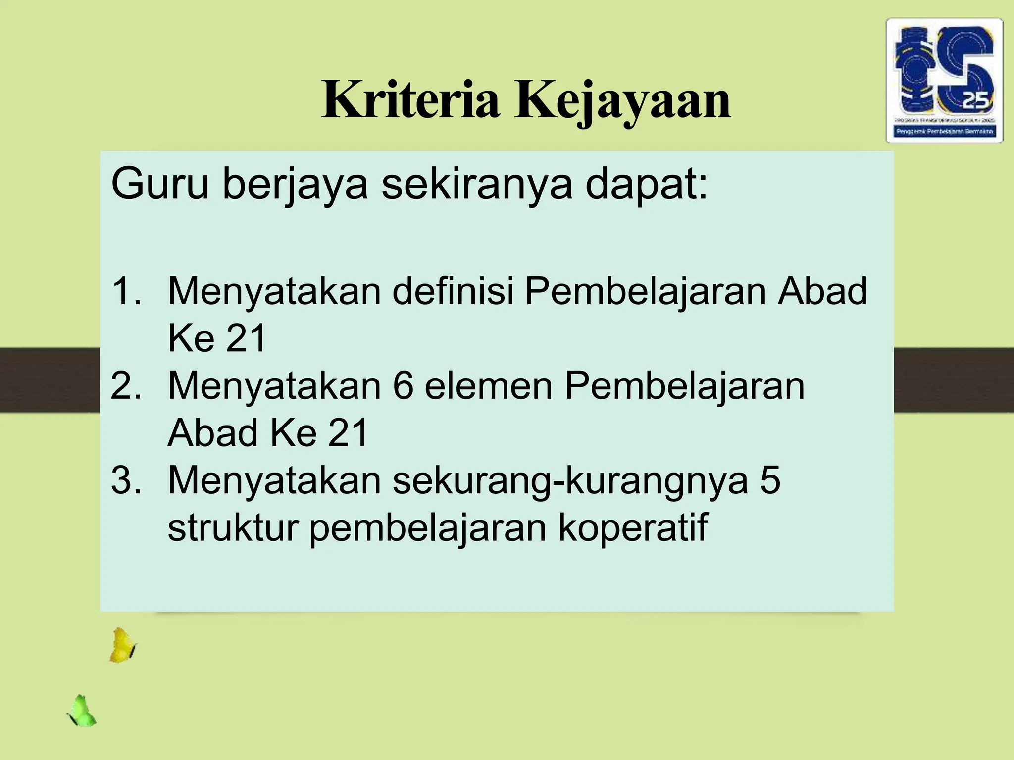 TS25 PAK-21 PEMBUGARAN PEMBELAJARAN 2024 | PPT