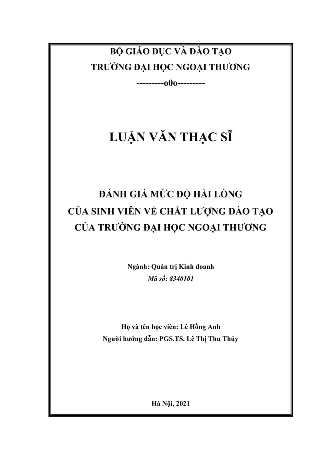 ĐÁNH GIÁ MỨC ĐỘ HÀI LÒNG CỦA SINH VIÊN VỀ CHẤT LƯỢNG ĐÀO TẠO CỦA TRƯỜNG ĐẠI HỌC NGOẠI THƯƠNG | DOC