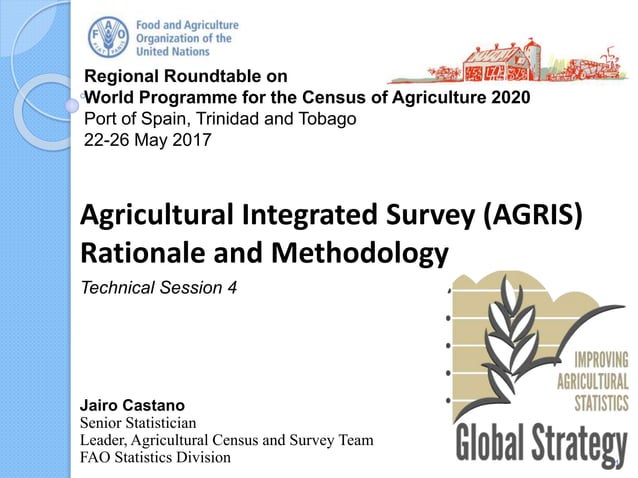 Agricultural Integrated Survey (AGRIS): Rationale and Methodology | PPT